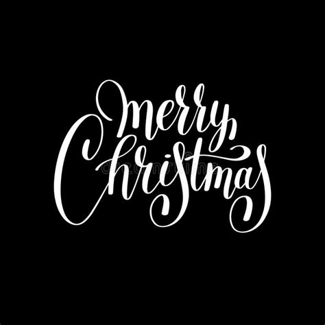 Black And White Hand Lettering Inscription Merry Christmas Artistic