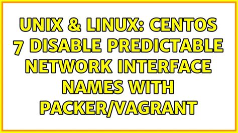 unix and linux centos 7 disable predictable network interface names with
