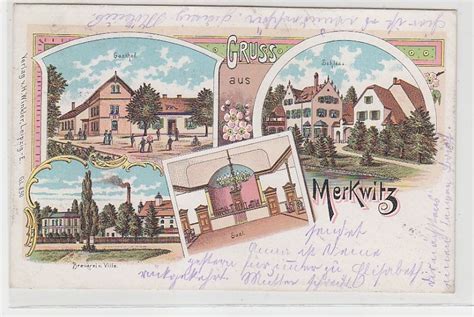 60512 Ak Lithographie Gruß Aus Merkwitz Gasthof Usw 1900 Von Sammeln
