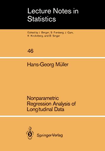 Nonparametric Regression Analysis Of Longitudinal Data Müller H