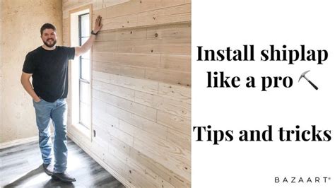 How To Install Shiplap Wall Tips And Tricks Youtube Installing