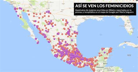 El Mapa De Los Feminicidios En Mexico 2016 Y 2017 Download
