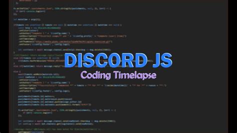 coding timelapse discord js youtube