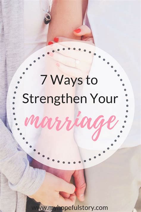 7 Ways To Strengthen Your Marriage Love And Marriage Marriage Happy