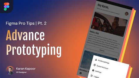 advanced prototyping figma pro tips pt 2 easy to follow youtube