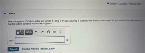 Solved When Hydrogen Sulfide Gas Is Bubbled Into A Solution
