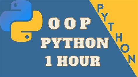 python object oriented programming oop explained 1 hour youtube