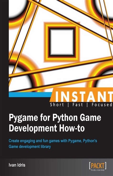 instant pygame for python game development how to by ivan