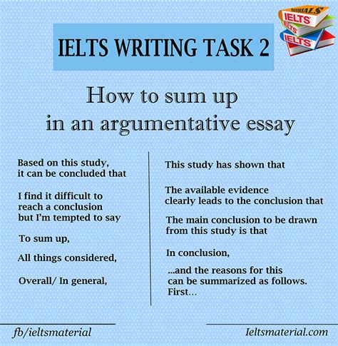 how to sum up in an argumentative essay ielts writing ielts writing