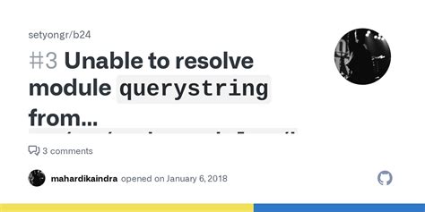 unable to resolve module `querystring` from ` node modules b24
