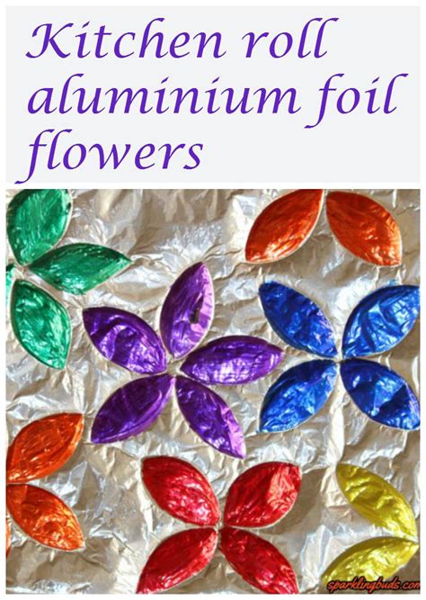 kitchen roll aluminium foil flowers sparklingbuds