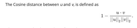 difference between cosine similarity and cosine distance