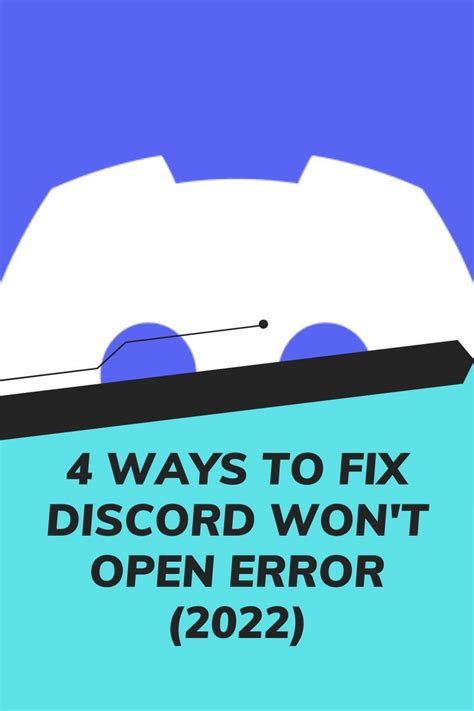 4 ways to fix discord won t open error 2022 in 2022 discord fix it