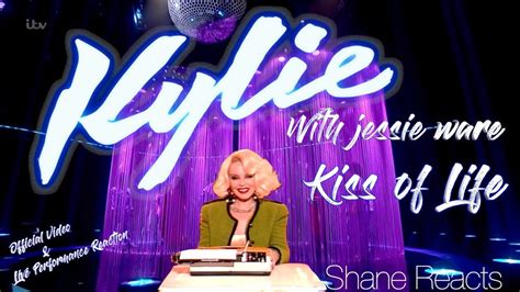 Kylie Minogue And Jessie Ware Kiss Of Life Shane Reacts Youtube