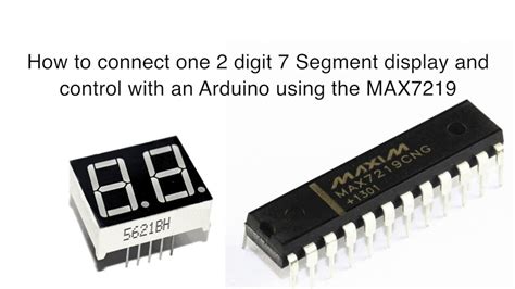 how to connect 2 digit 7 segment with an arduino using the
