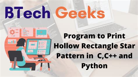 python program to print hollow rectangle star pattern btech geeks