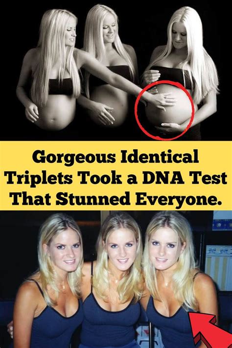 Gorgeous Identical Triplets Took A Dna Test That Stunned Everyone Dna