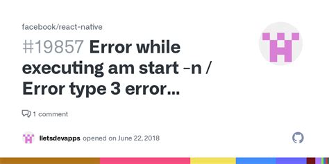 error while executing am start n error type 3 error activity class