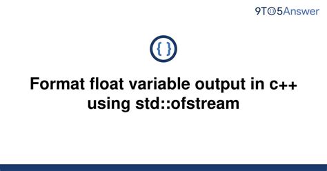 [solved] format float variable output in c using 9to5answer