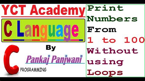 print numbers from 1 to 100 in c