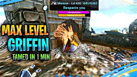 Ark Mobile Max Level Griffin Taming In 1 Minute Ark Mobile Max