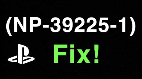 ps4 np 39225 1 fixing it with subs youtube