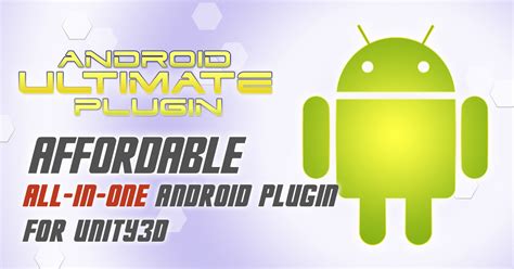 android ultimate plugin for unity gigadrillgames