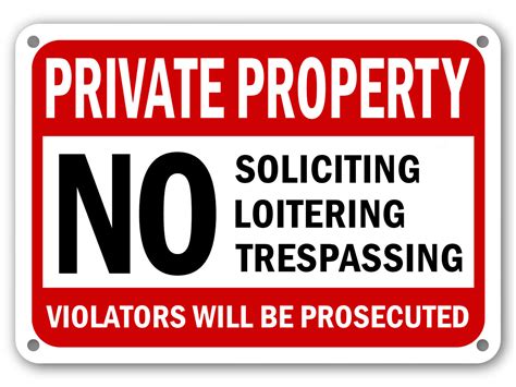 No Trespassing No Soliciting Sign No Loitering Sign Home Property