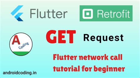 flutter retrofit get flutter tutorial on retrofit get request method