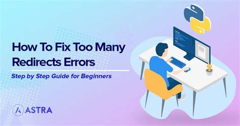9 Simple Fixes For Wordpress Too Many Redirects Errors