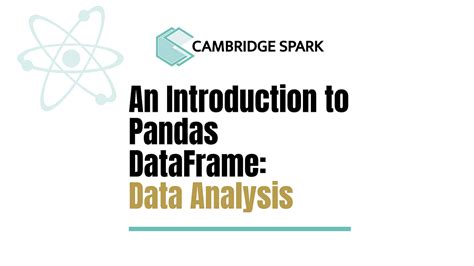 tutorial data processing with pandas dataframe by cambridge spark