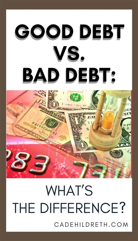 Good Debt Vs Bad Debt Whats The Difference In 2020 Bad Debt Debt