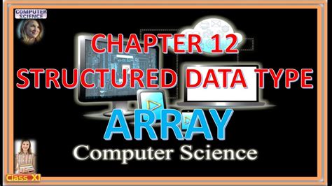 class 11 computer science cbse chapter 12 structured data