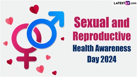 Sexual And Reproductive Health Awareness Day 2024 Date And Significance