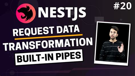 nestjs 20 pipes built in transformation pipes request data