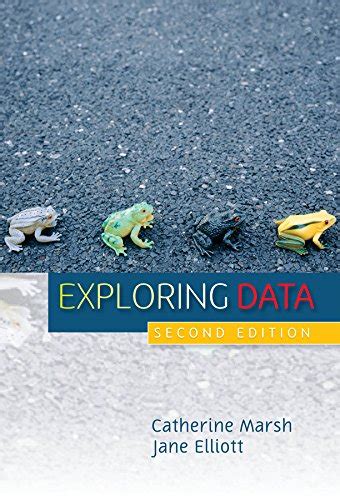 9780745622828 exploring data an introduction to data analysis for