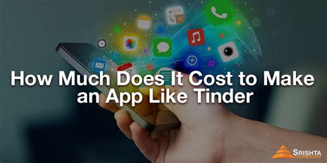 how much does an app like tinder cost app development company
