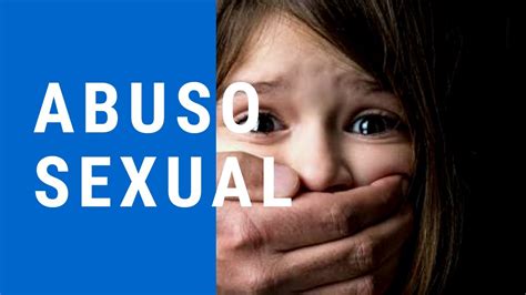 O Que é O Abuso Sexual O Que Pode Ser Considerado Abuso Sexual Youtube