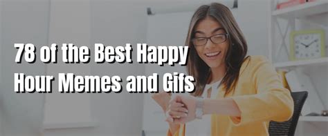 78 Of The Best Happy Hour Memes And S Visiting Australia