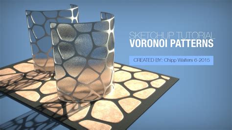 sketchup voronoi tutorial tutorial 3d tutorial pattern
