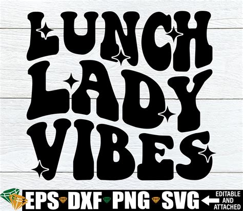 Lunch Lady Vibes Lunch Lady Shirt Svg Lunch Lady Apron Svg Lunch