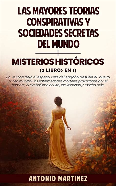 Las Mayores Teorías Conspirativas Y Sociedades Secretas Del Mundo