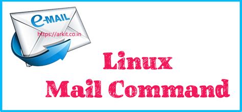 linux mail command send email from command line utility arkit