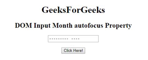 html propriété d autofocus du mois d entrée dom acervo lima