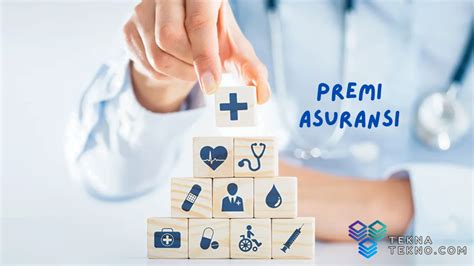 Apa Itu Premi Asuransi Pengertian Jenis Dan Cara Menghitungnya Hot