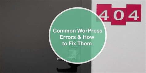 common wordpress errors and how to fix them navthemes