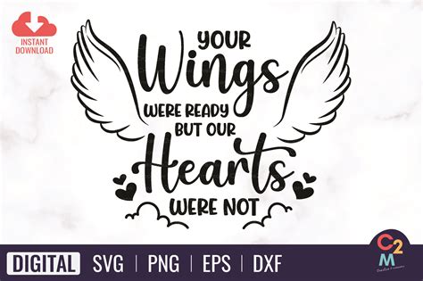 Your Wings Were Ready Svg Memorial Svg Graphic By Creative2morrow