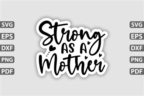 Strong As A Mother Sticker Design Graphic By Tshirt Bundle · Creative