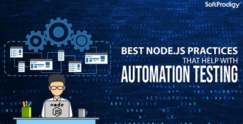 7 best node js practices for automation testing