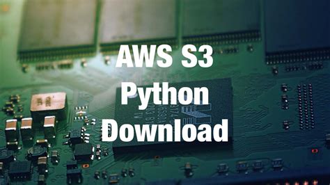 download aws s3 files using python and boto blog